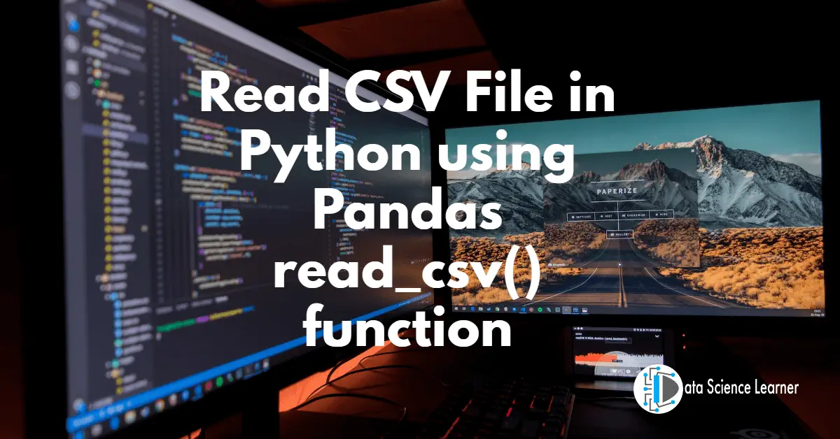 How To Read CSV File In Python Using Pandas Read csv Function